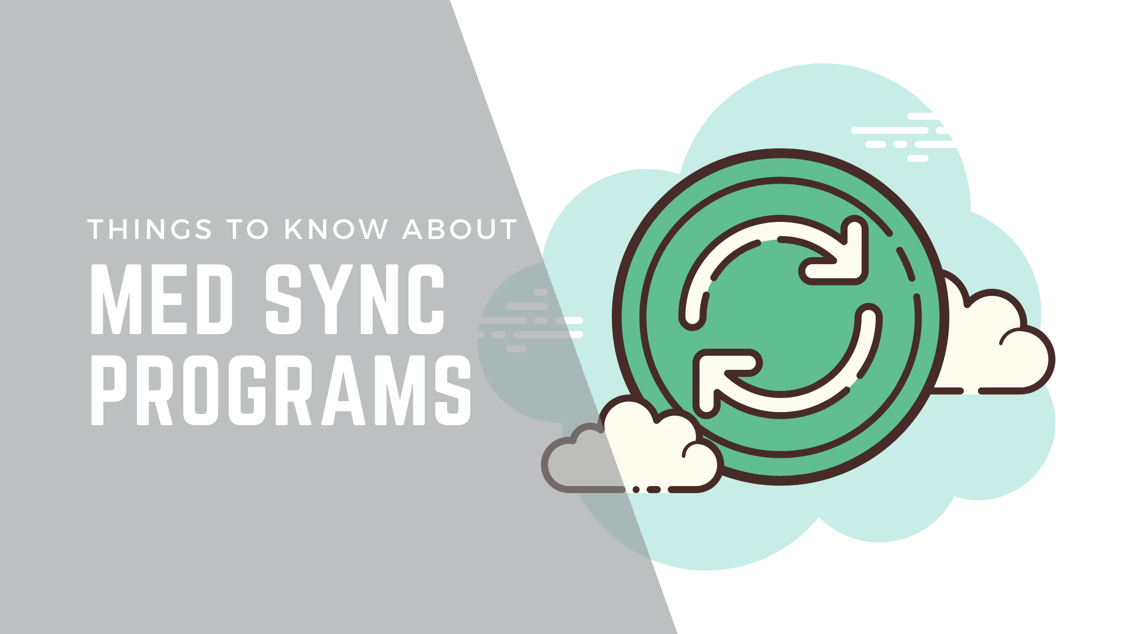Things to Know About Medication Synchronization Programs