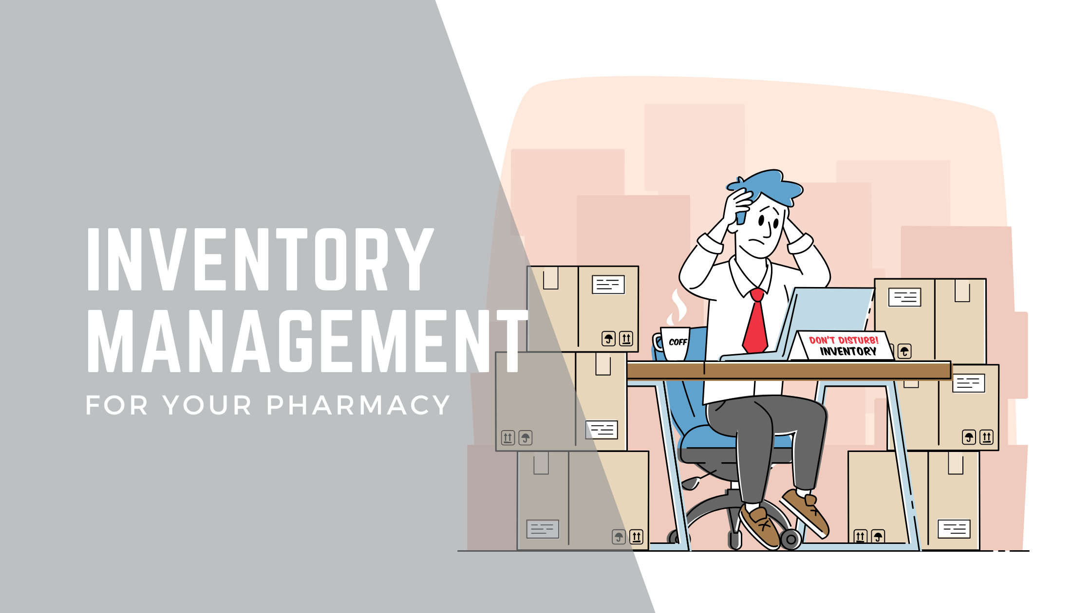 Inventory Management For Your Pharmacy